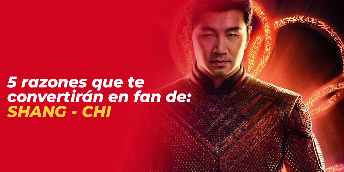 5 razones que convertirán en fan de Shang-Chi - Antena8