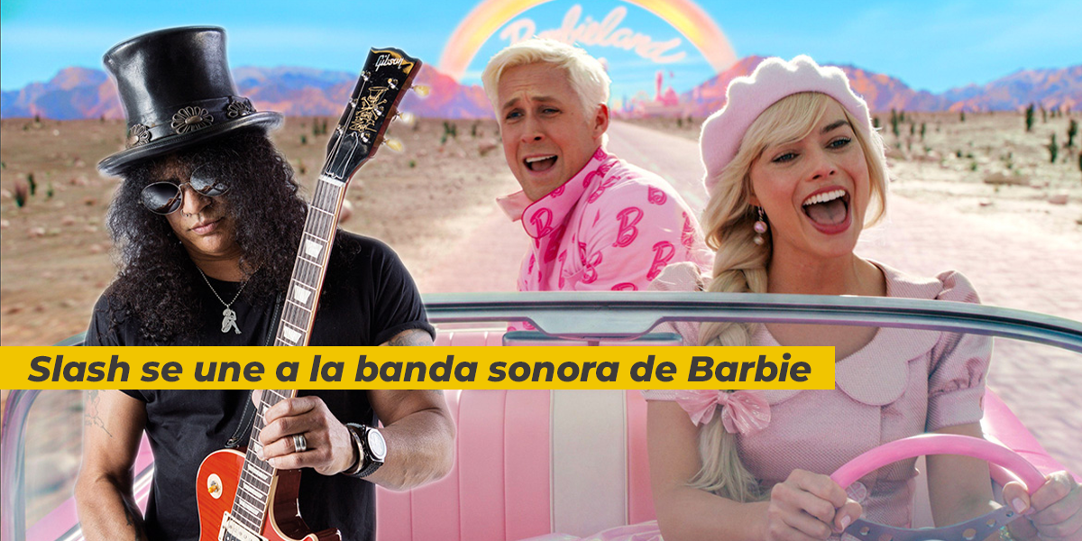 Slash se une a la banda sonora de Barbie - Antena8